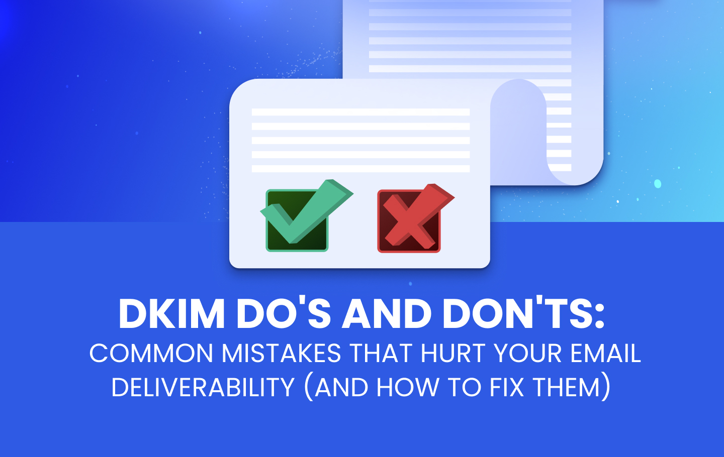 DKIM Do's and Don'ts | DKIM Checker